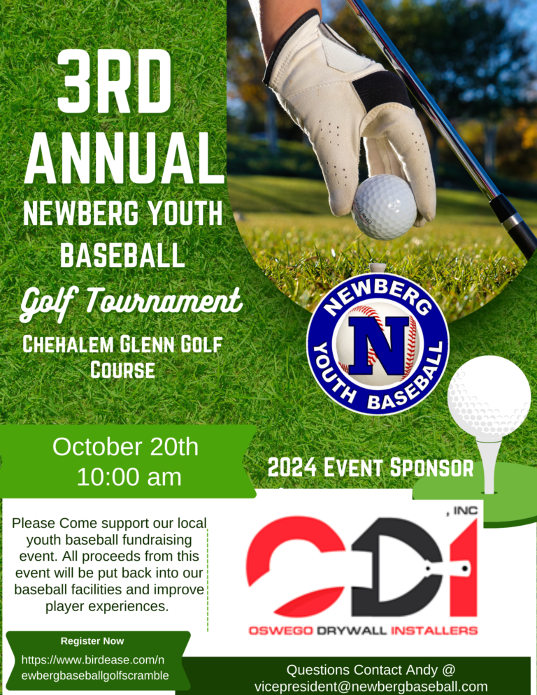 Newberg Baseball – Providing Community Baseball for Newberg, OR through ...
